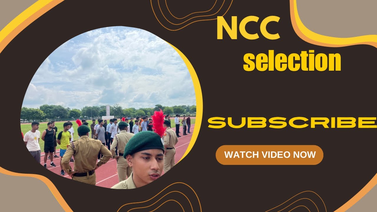 NCC selection Rjit college - YouTube
