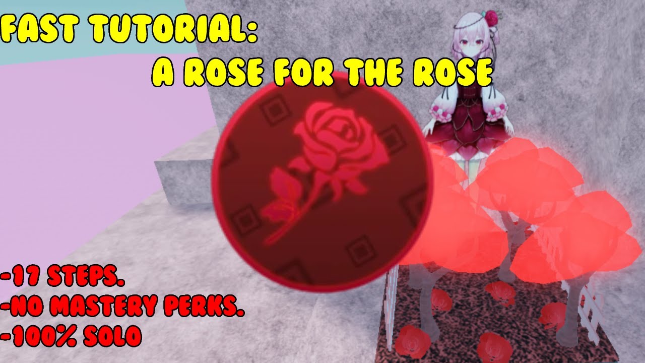 [OUTDATED] How to get "A Rose For The Rose" badge (Arena : Tower ...