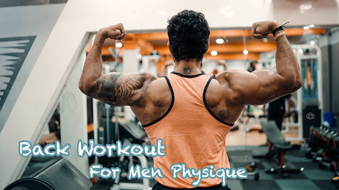 Full back workout for men’s physique || weak muscles || sangeet nath # ...