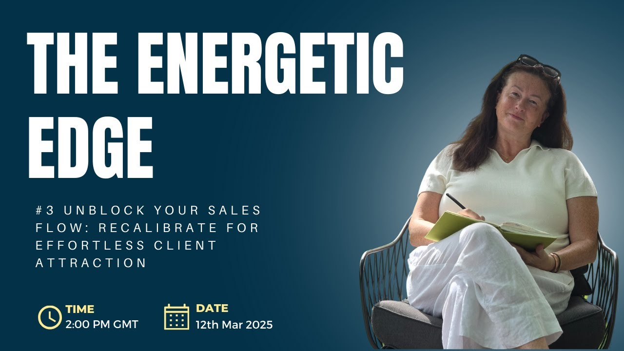 #3 Unblock Your Sales Flow: Recalibrate for Effortless Client Attraction - YouTube
