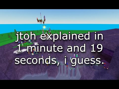 jtoh explained in 1 minute and 19 seconds - YouTube