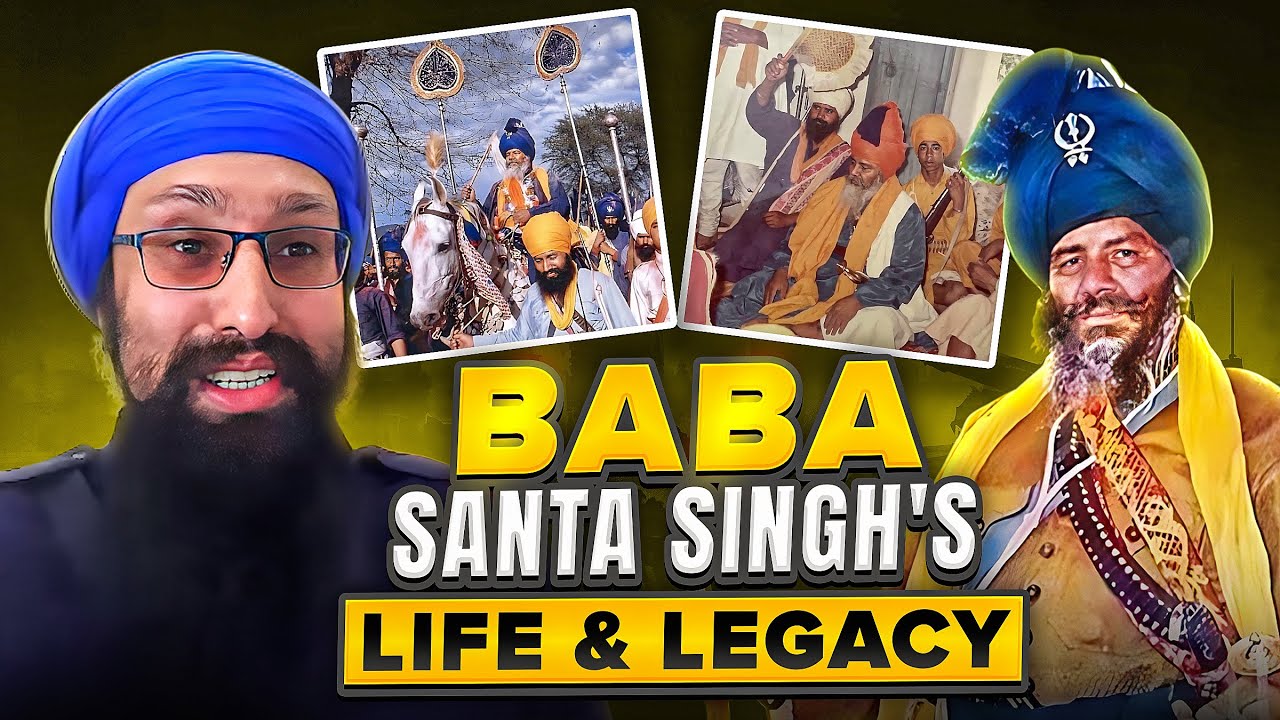 Baba Santa Singh's Life & Legacy - YouTube