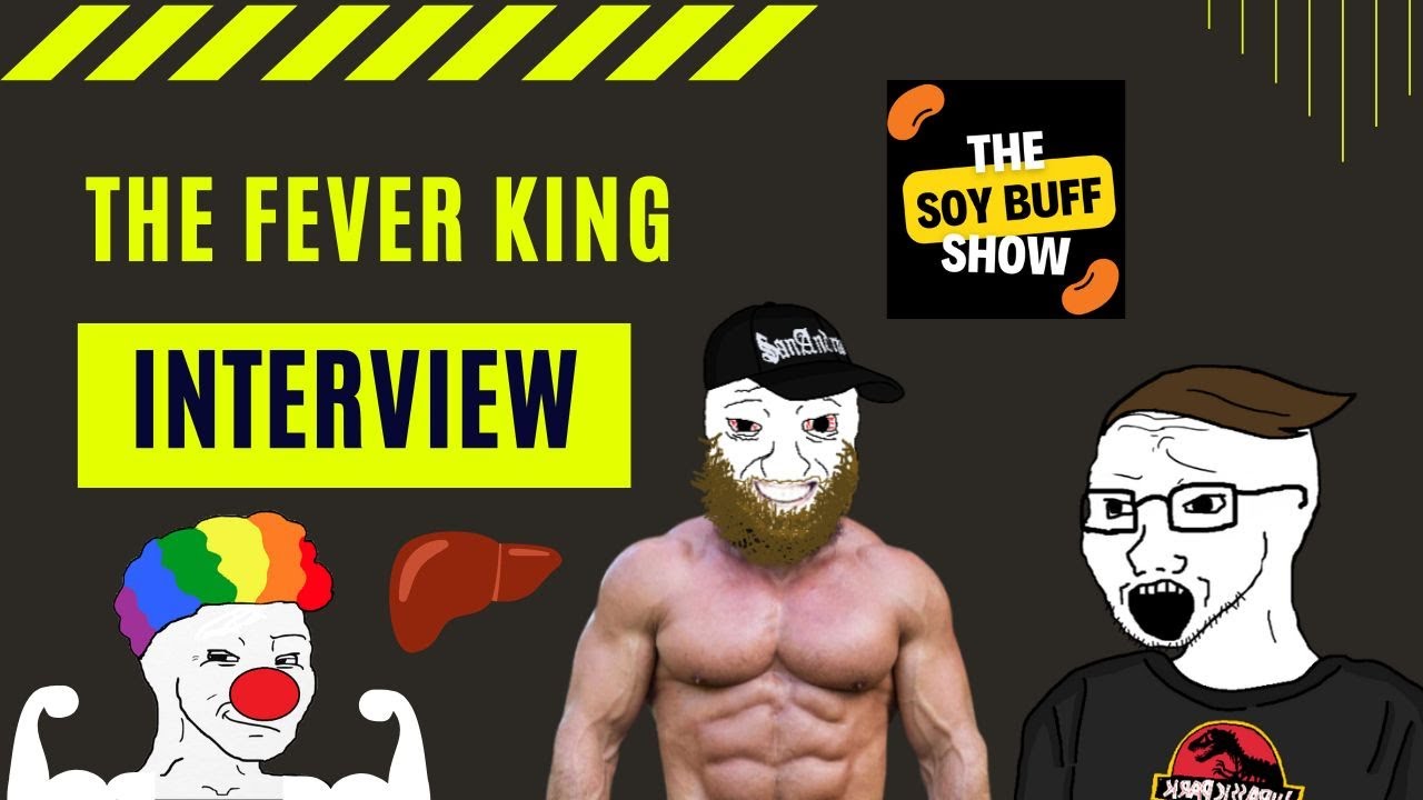 The buff Fever King interview - YouTube