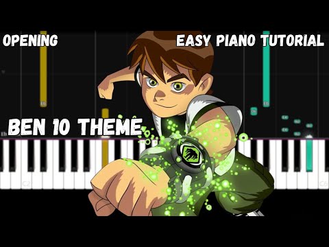 Ben 10 Opening Theme (Easy Piano Tutorial)