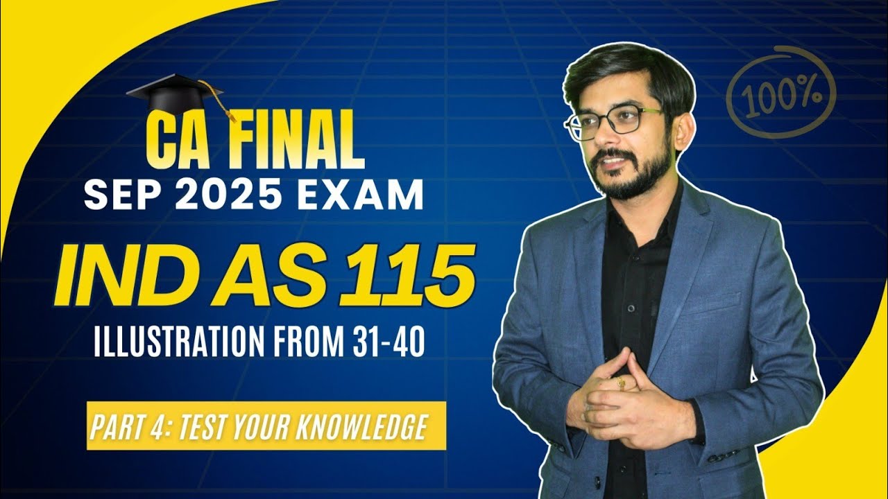 Ind As 115 || Part 4 Illustration from 31-40 Sep 2025 Exam - YouTube