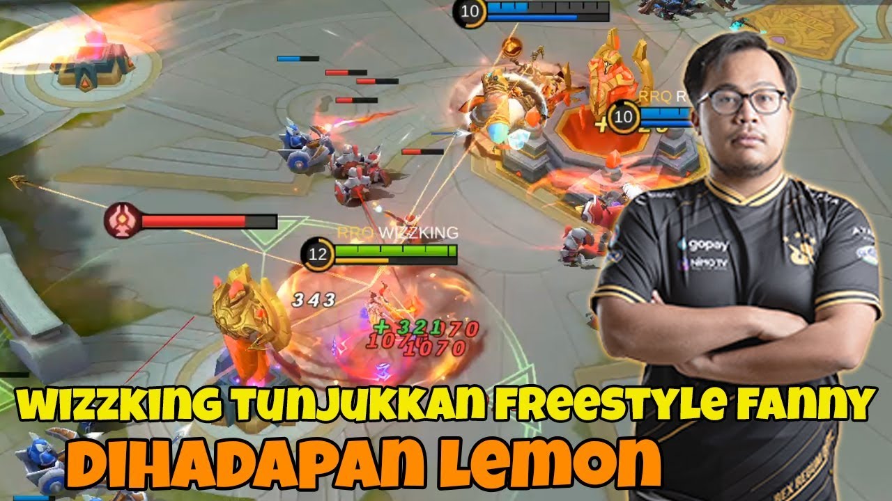 WIZZKING NUNJUKKIN SKILL FREESTYLE FANNY DIHADAPAN LEMON MOBILE LEGENDS ...