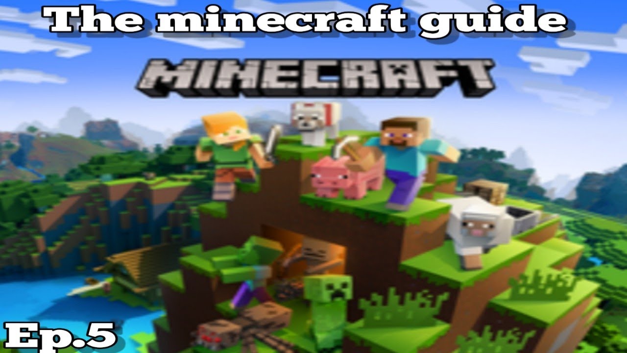 The minecraft guide ep.5 - YouTube