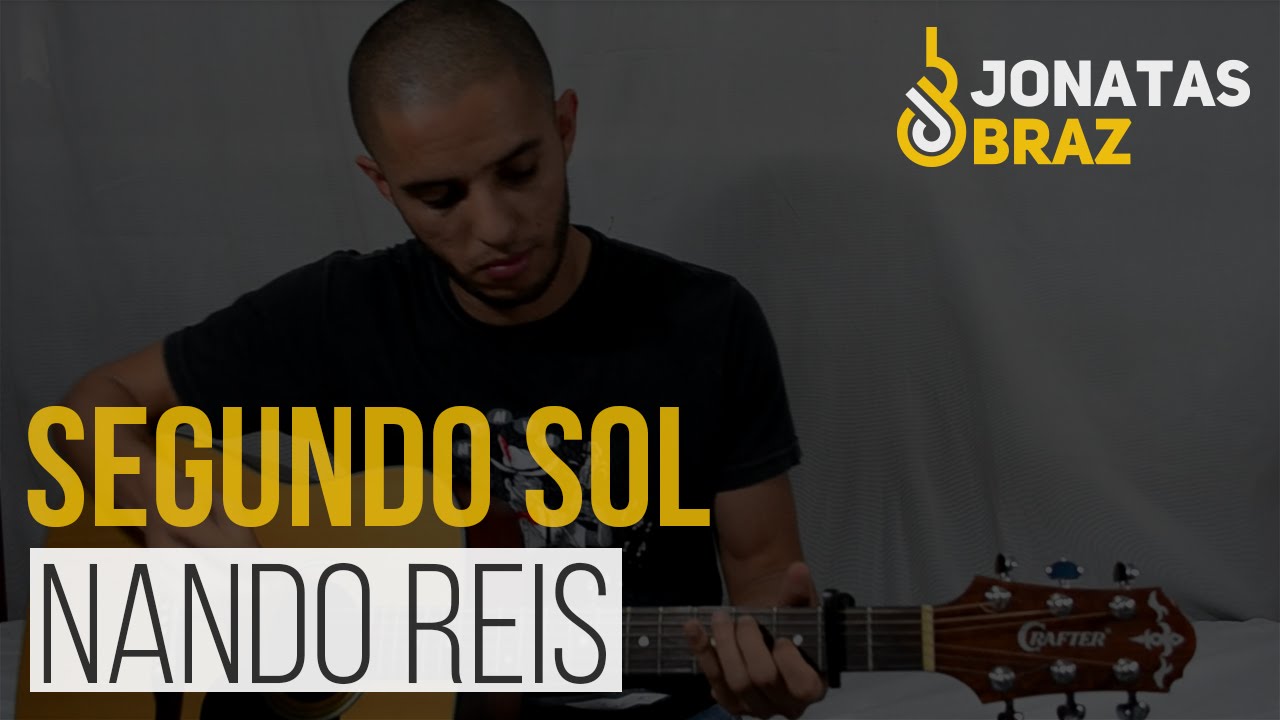 O Segundo sol - Nando Reis - YouTube