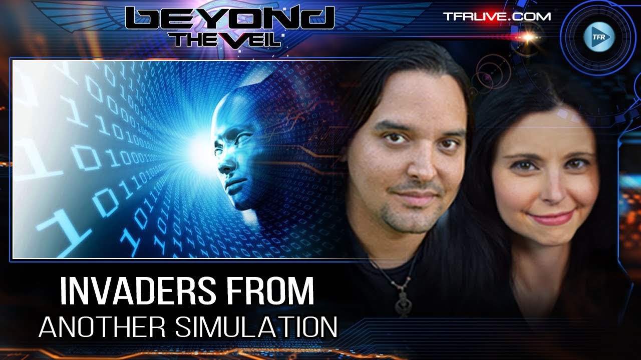 Invaders From Another Simulation - Beyond The Veil - YouTube