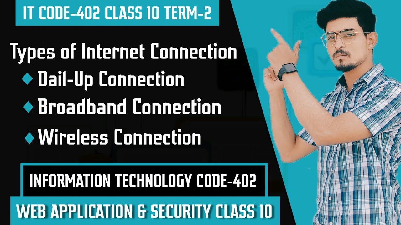 Types of Internet Connection | Web Apps & Security Lec-10 @kidocoder # ...