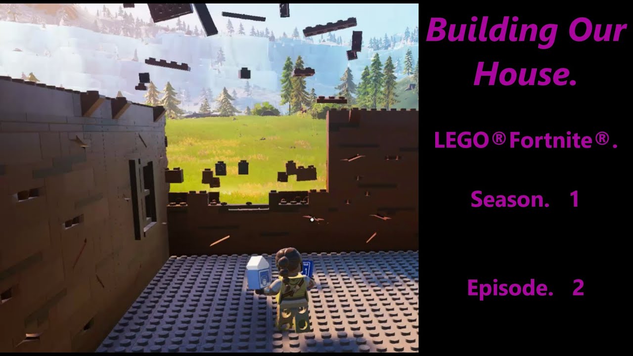 Starting the construction of our house. LEGO®Fortnite®. Season. 1 ...