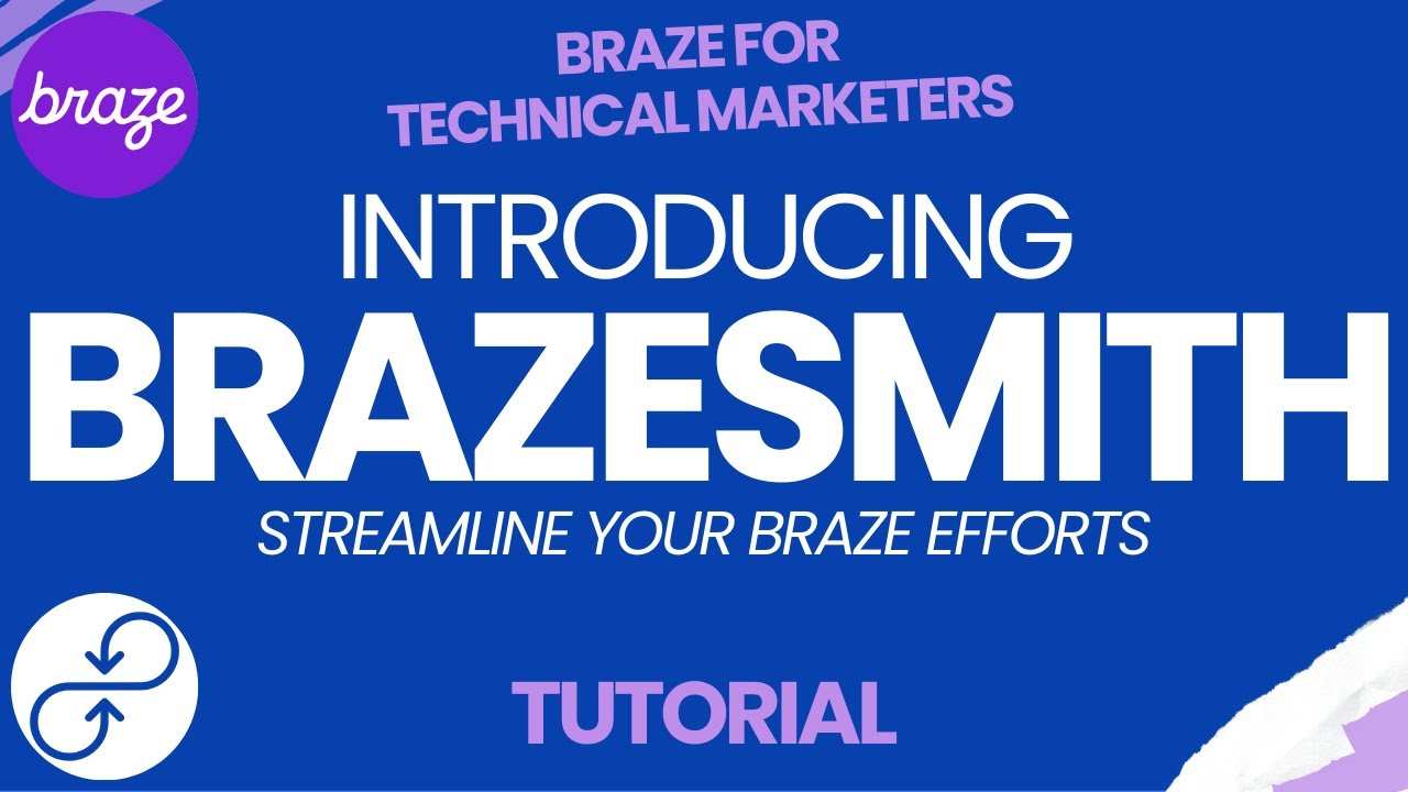 INTRODUCING BRAZESMITH: Streamline Your Braze Efforts - YouTube