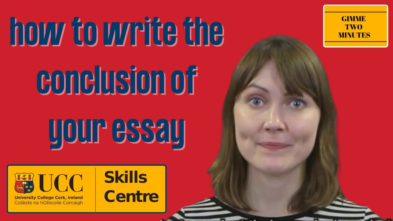 How to write the conclusion of your college essay | GIMME TWO MINUTES ...