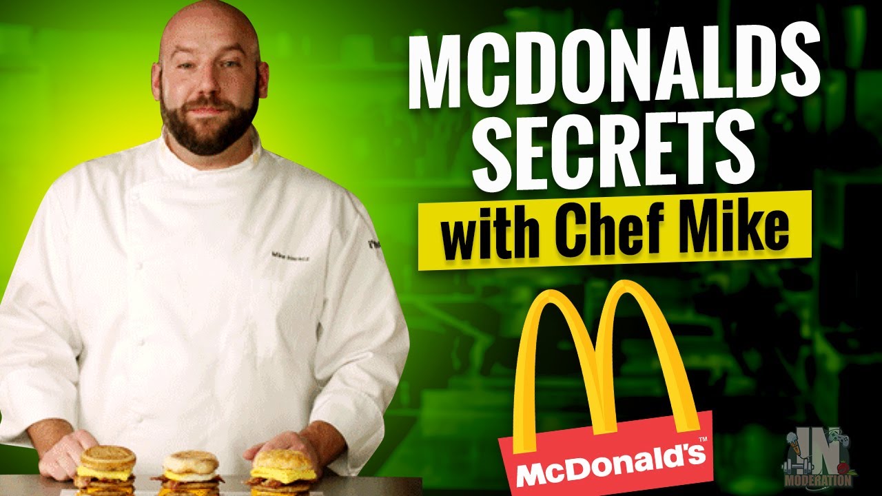 Unwrapping McDonald's Flavor Secrets with Chef Mike - YouTube