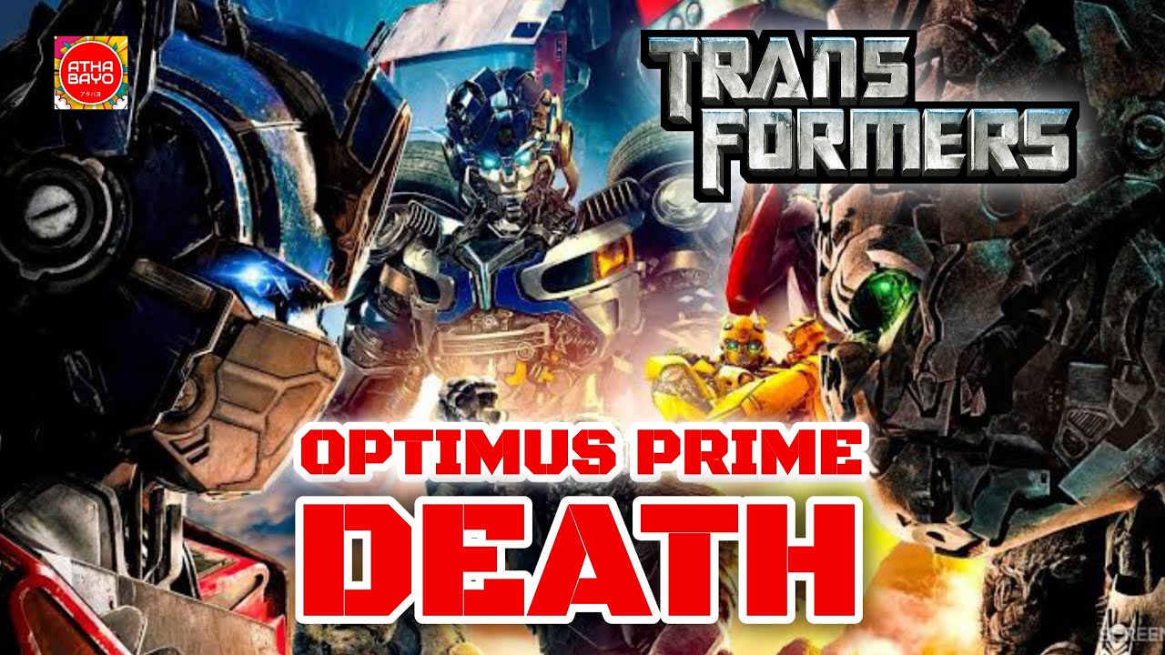 TRANSFORMERS || WHEN OPTIMUS PRIME DEATH - YouTube