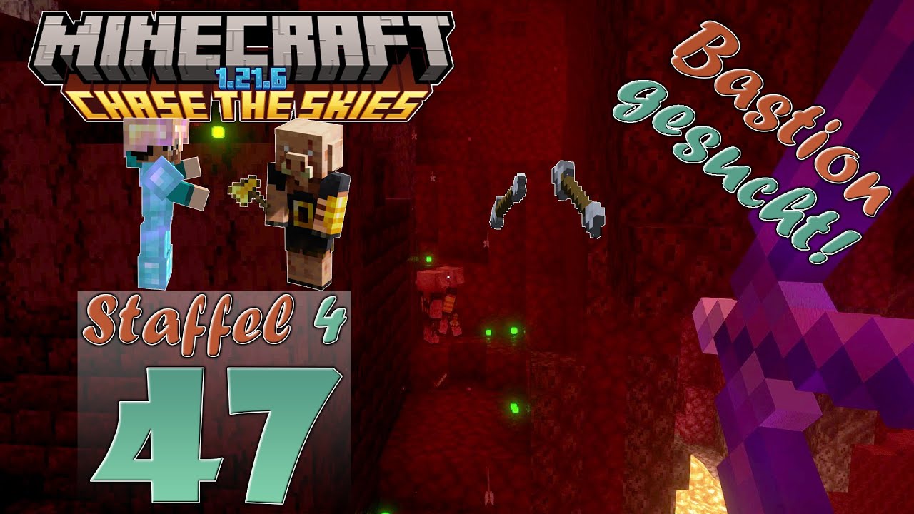 Minecraft 1.21.6 S4E47 - Bastion gesucht! - Let's Play Minecraft Java (Deutsch) - YouTube