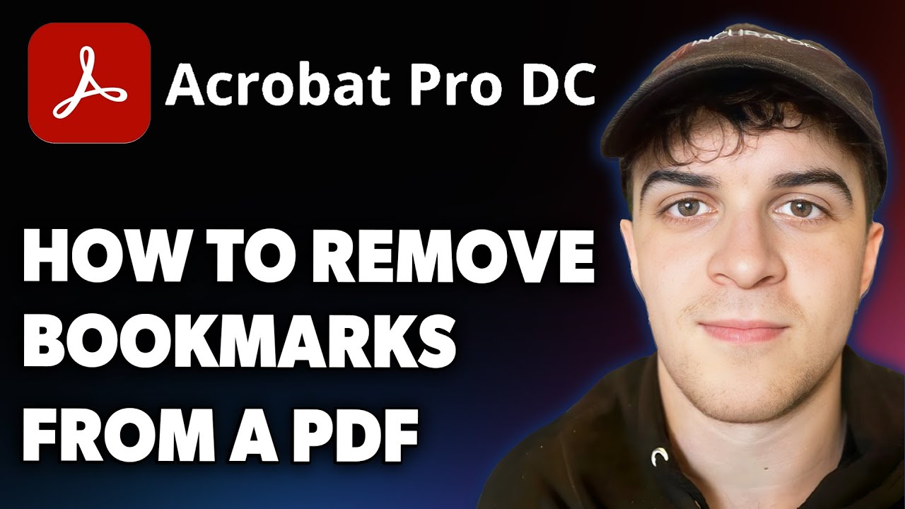 How to Remove Bookmarks From a PDF in Adobe Acrobat Pro DC [2025 Full ...