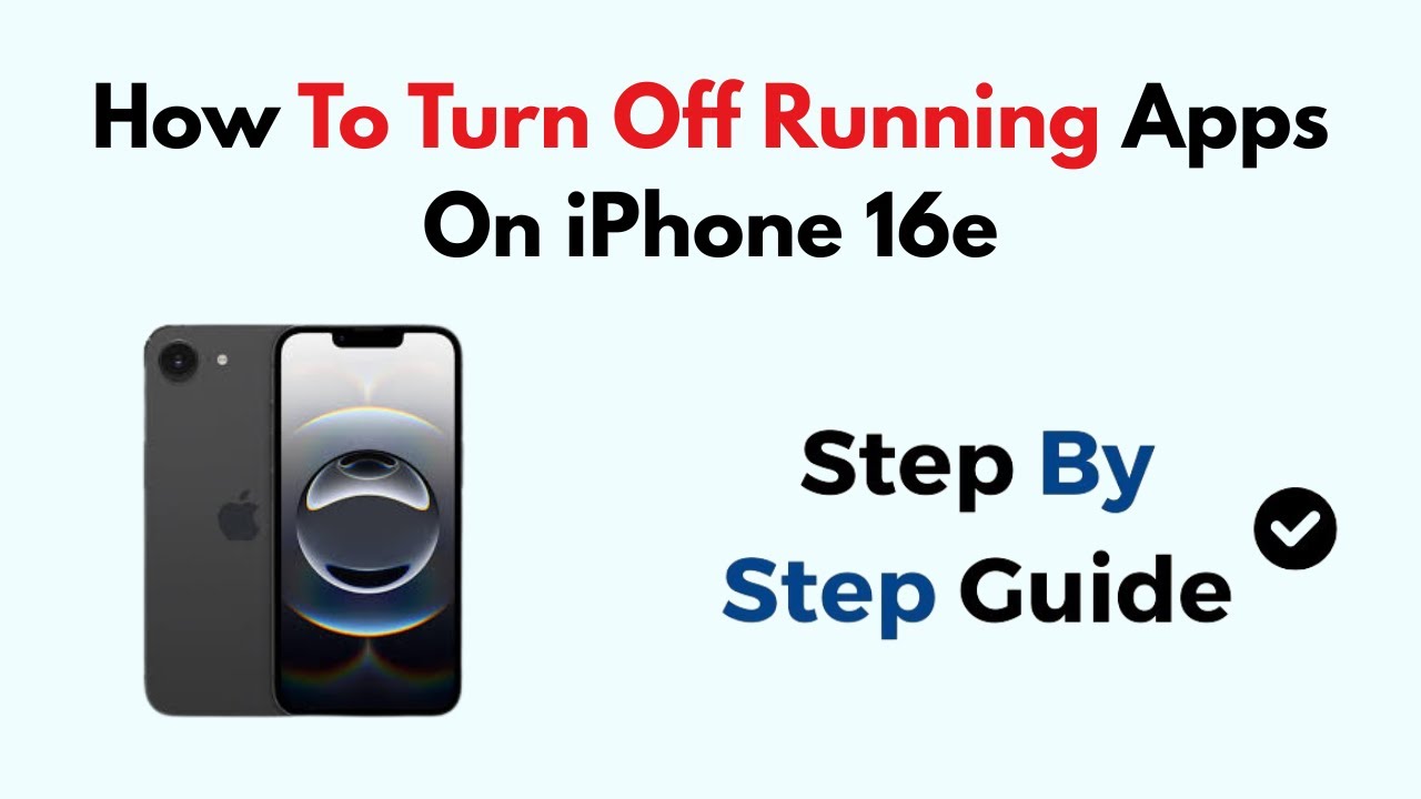 How To Turn Off Running Apps On iPhone 16e - YouTube