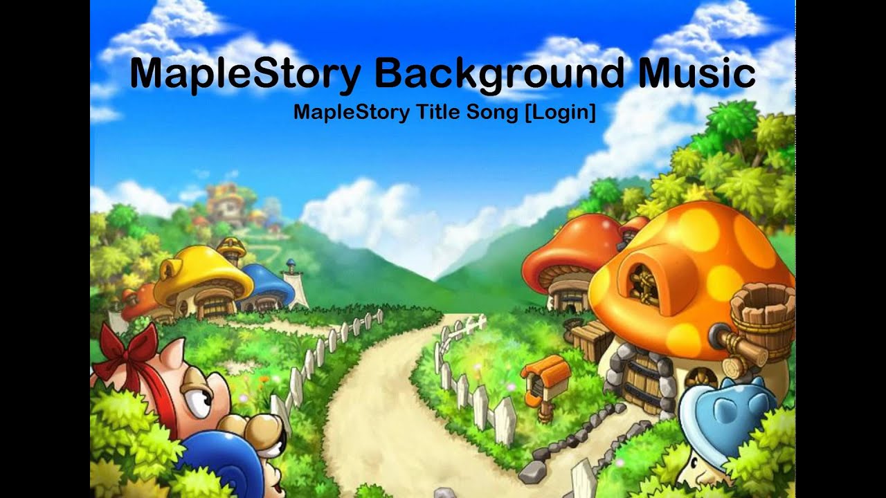 MapleStory Theme Song (2005 ~ Today) [HD] - YouTube