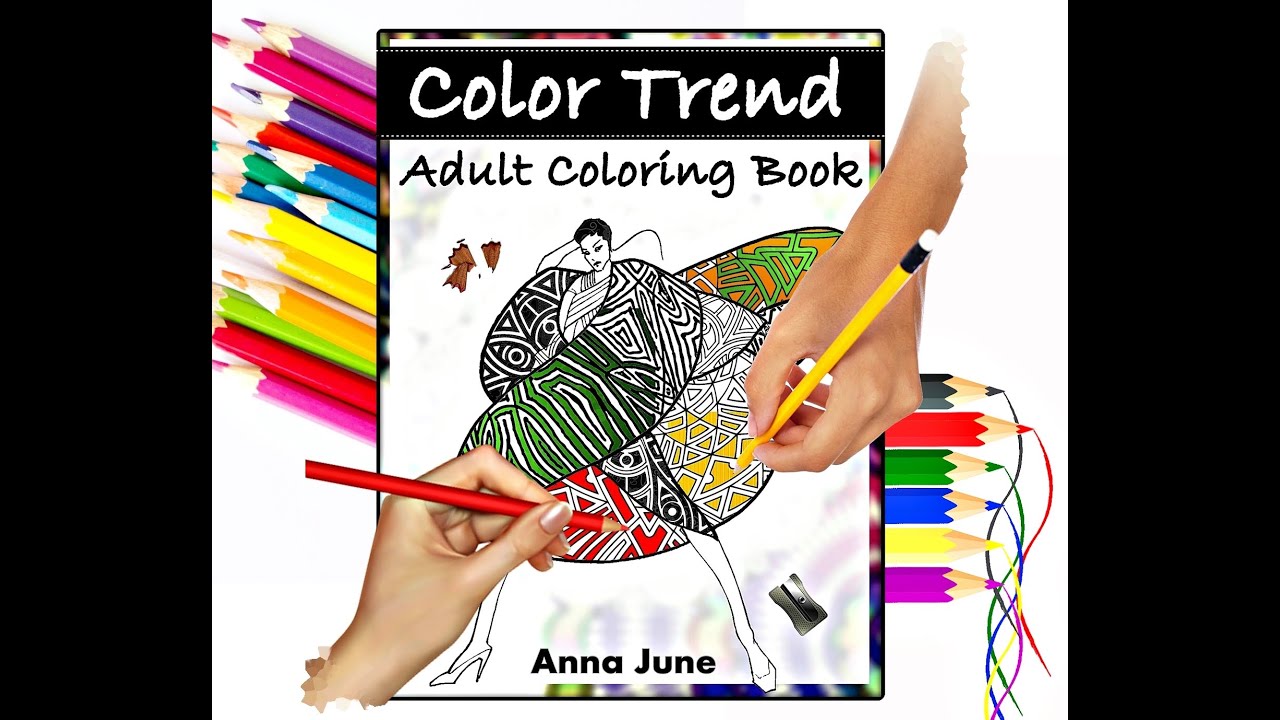 FASHION Adult Coloring Book "Color Trend" - YouTube