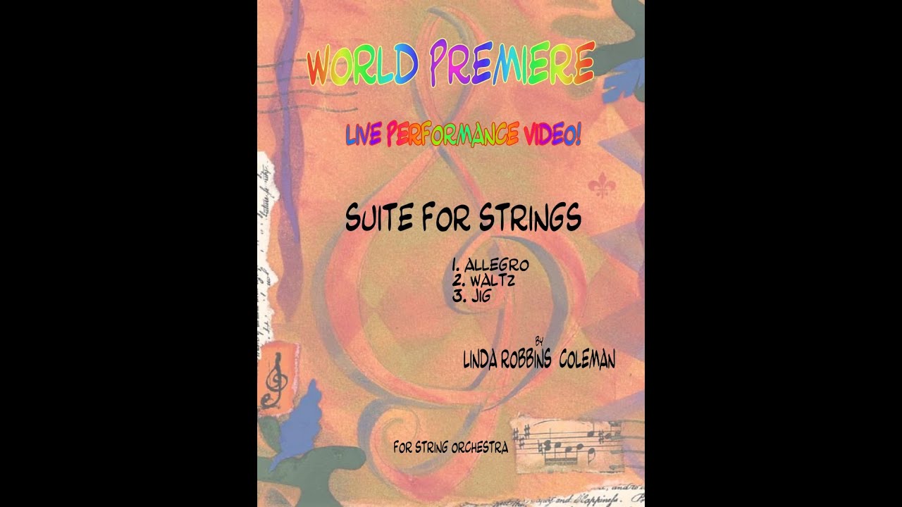 Suite for Strings - LIVE! World Premiere Performance, February 29, 2024. - YouTube