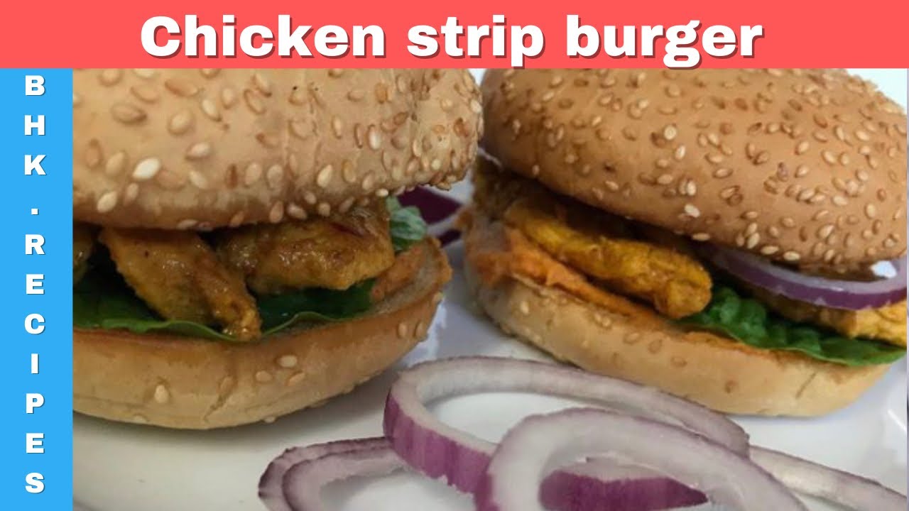 CHICKEN STRIP BURGER WITH SWEET POTATO SAUCE || DELICIOUS AND TASTY ...
