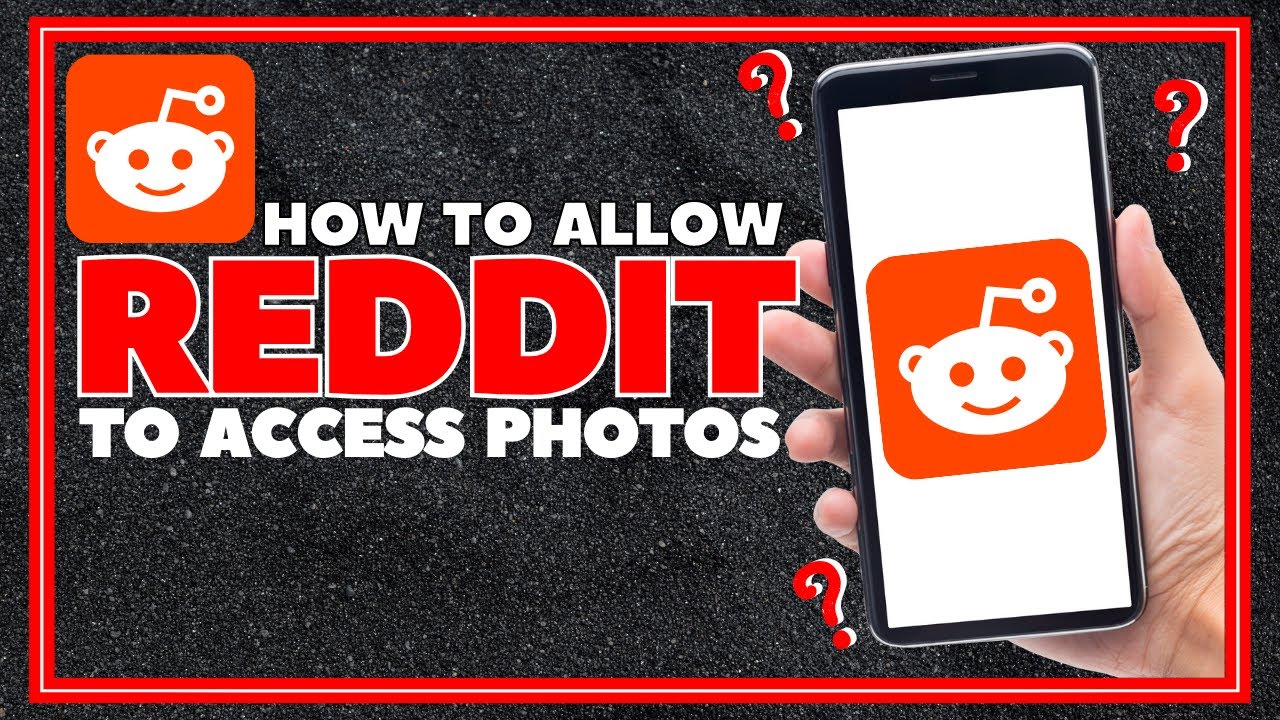 How To Allow Reddit To Access Photos ( Quick & Easy ) - YouTube