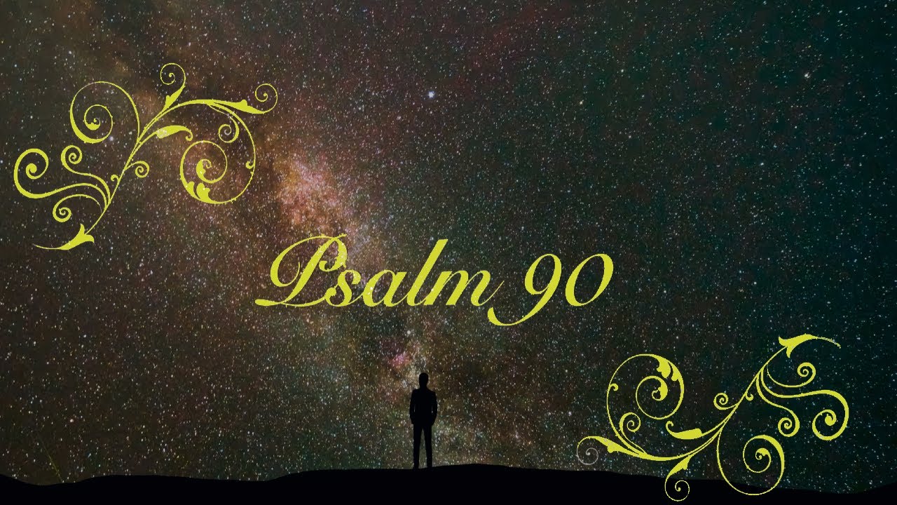 Psalm 90 Videography Narration By Shane Shane YouTube psalm-90-videography-narration-by-shane-shane-youtube