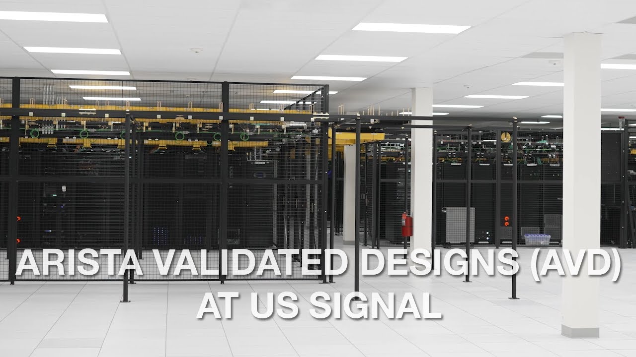 Arista Validated Designs(AVD) at US Signal - YouTube
