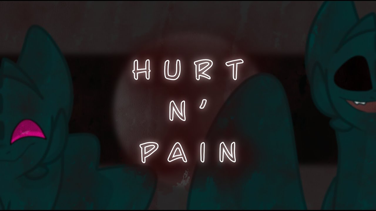 Hurt n’ Pain // Animation Meme [Inspired] - YouTube