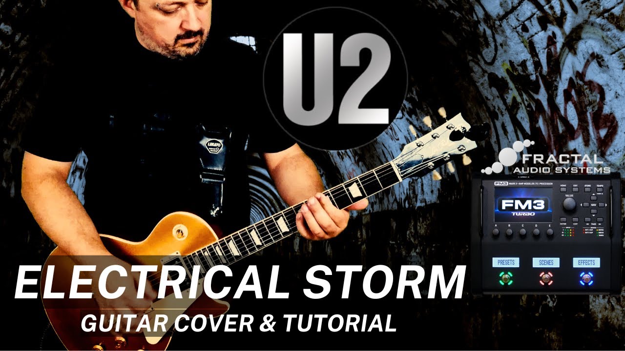 U2 - ELECTRICAL STORM / GUITAR COVER & TUTORIAL - YouTube