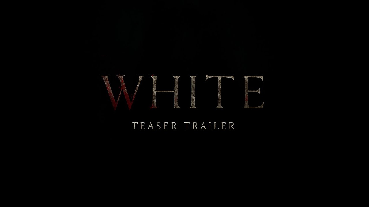 WHITE (2026) | Official Teaser Trailer - YouTube