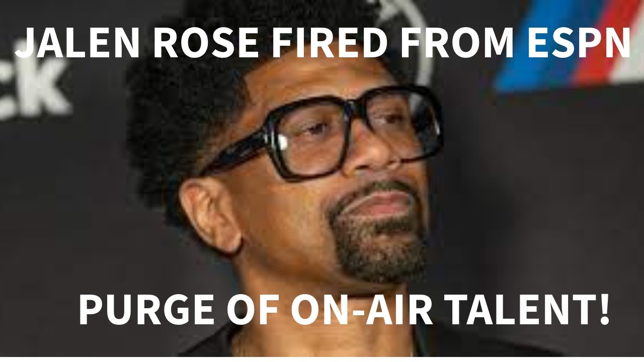 JALEN ROSE FIRED FROM ESPN | MASSIVE LAYOFFS AT ESPN - YouTube