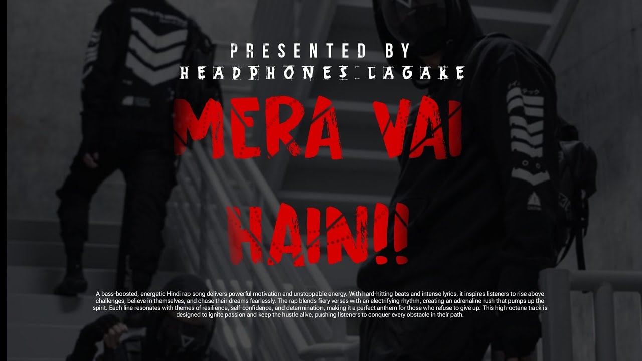 Mera Vaii Hain|New bass boosted Rap release in 2025|Viral song#rap # ...