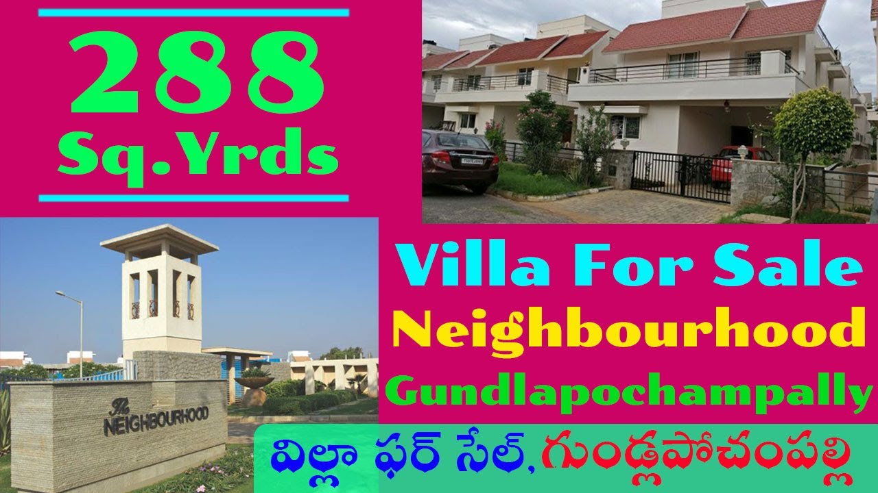 Villa SOLDOUT Neighbourhood - Gundlapochampally - Kompally - YouTube
