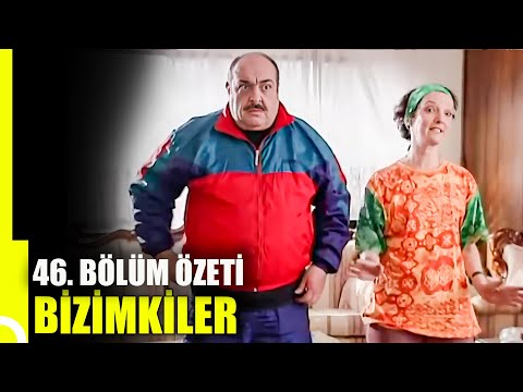 Bizimkiler 46. Bölüm Özeti | Tek Parça