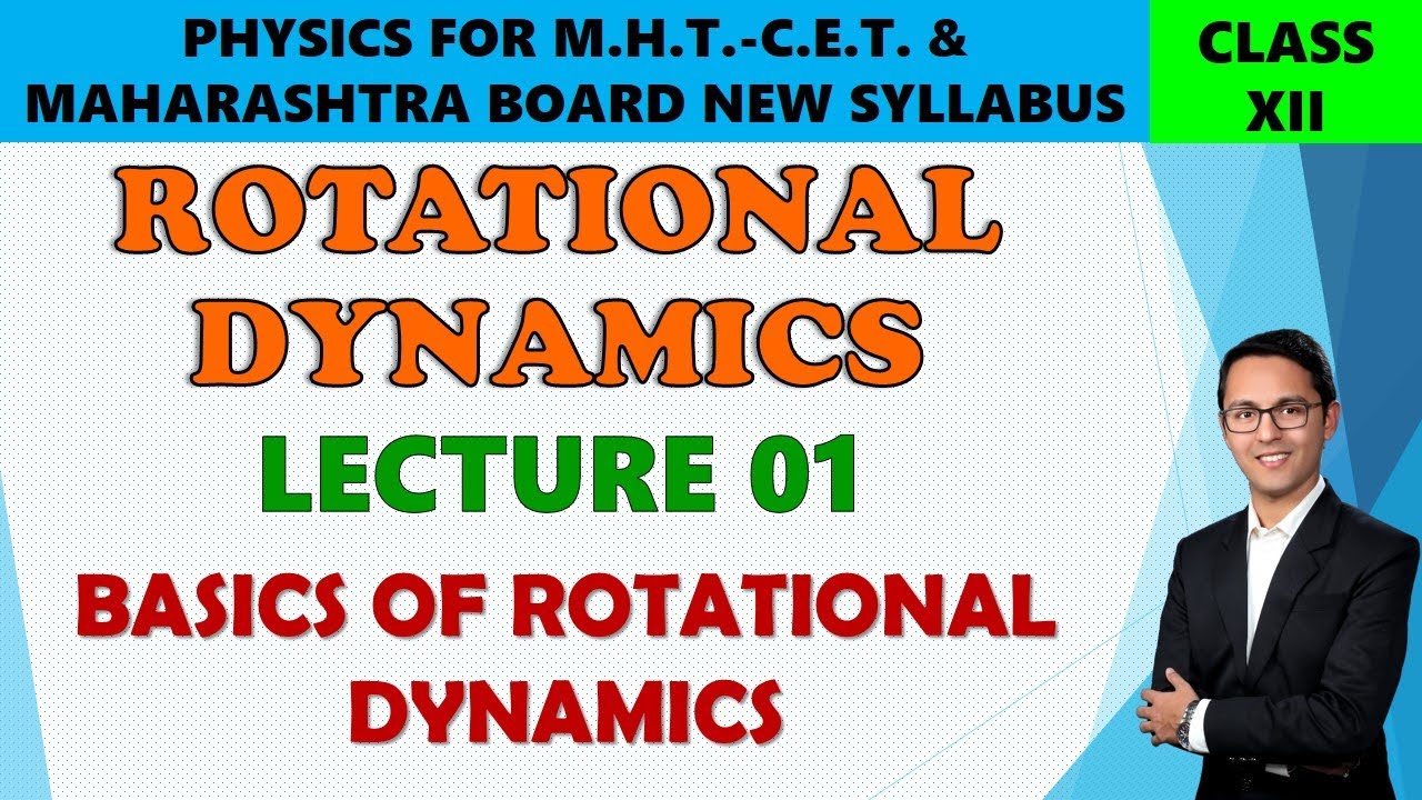 01 BASICS OF ROTATIONAL DYNAMICS - YouTube