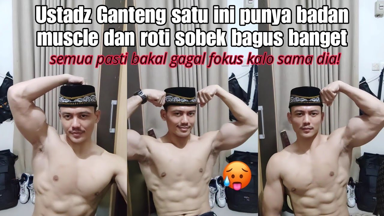 Ustadz ganteng satu ini punya badan atletis sempurna, idaman banget sih! - YouTube