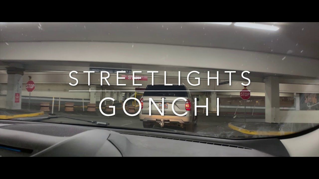 Streetlights - Gonchi - YouTube