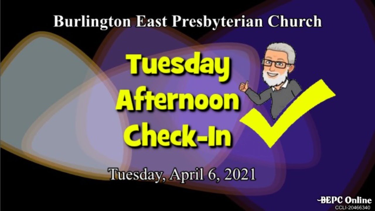 Tuesday Check In (April 6, 2021) - YouTube