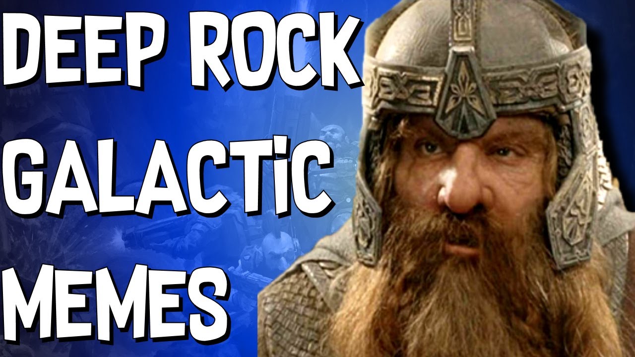 Deep Rock Galactic Memes - YouTube