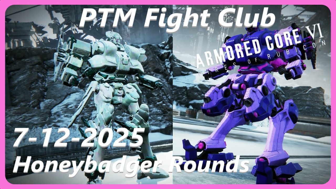 PTM Fight Club HB's to Get Things Rolling! Armored Core 6 - YouTube