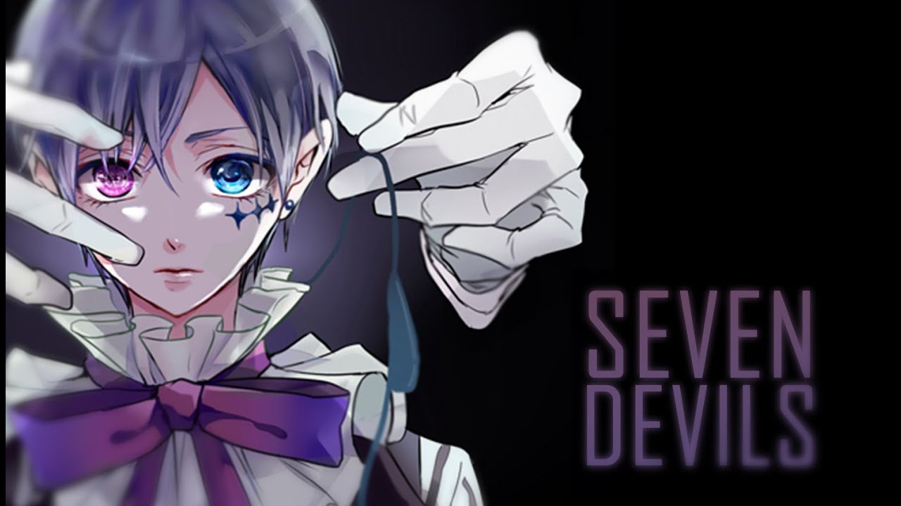 Kuroshitsuji || Seven Devils - YouTube