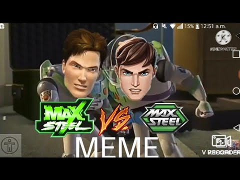 max steel original vs max steel reboot meme - YouTube