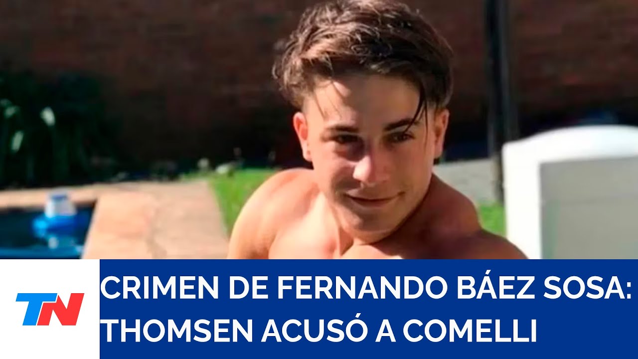 CRIMEN DE BÁEZ SOSA: Thomsen acusó de ser el culpable a Enzo Comelli ...