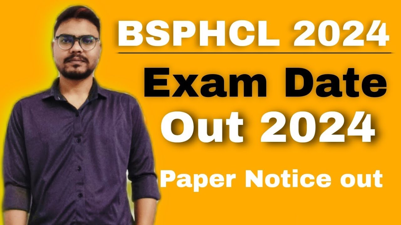 BSPHCL Exam Paper Notice Out 2024 | ITI, JE,AE etc |Bihar BSPHCL Exam ...