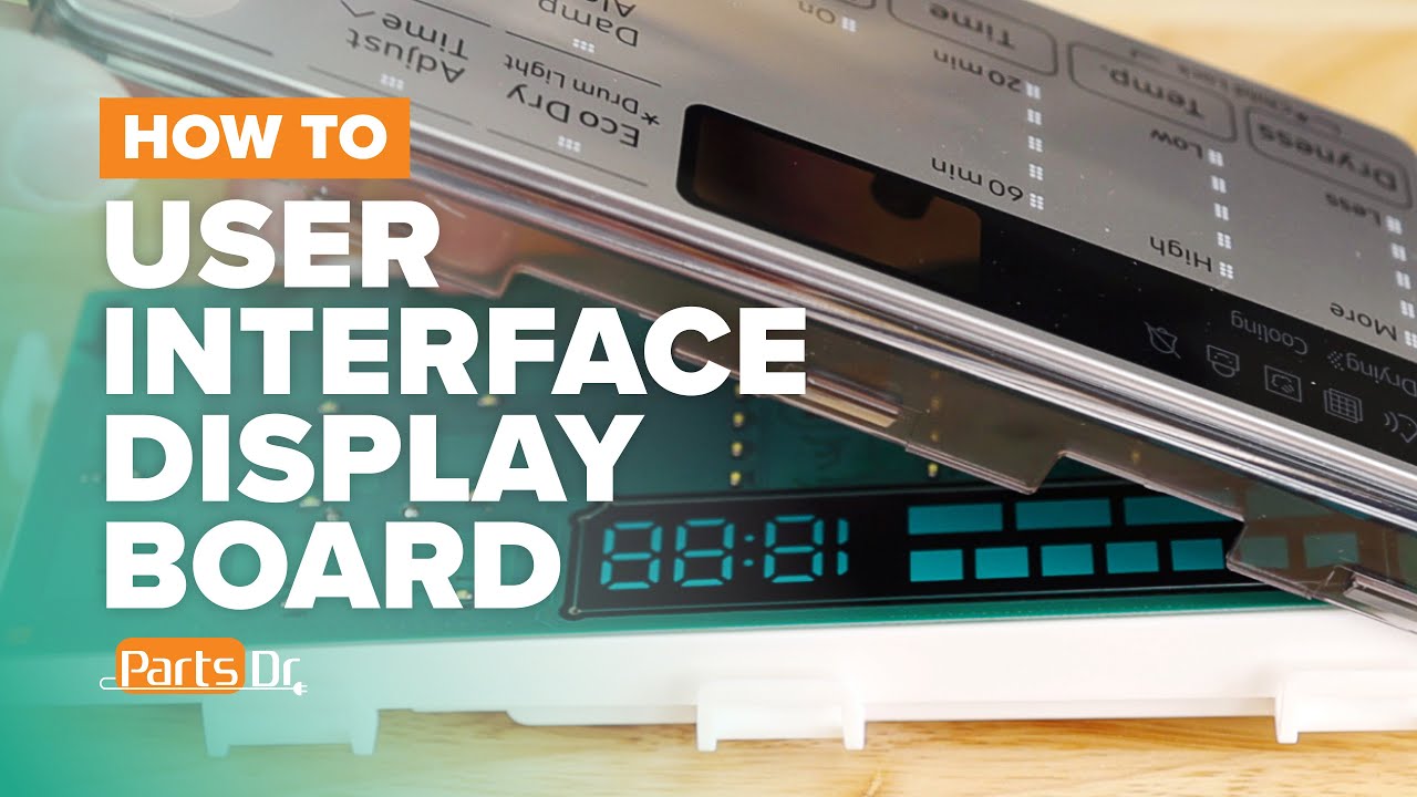 How to replace Samsung dryer user interface display board part # DC92 ...