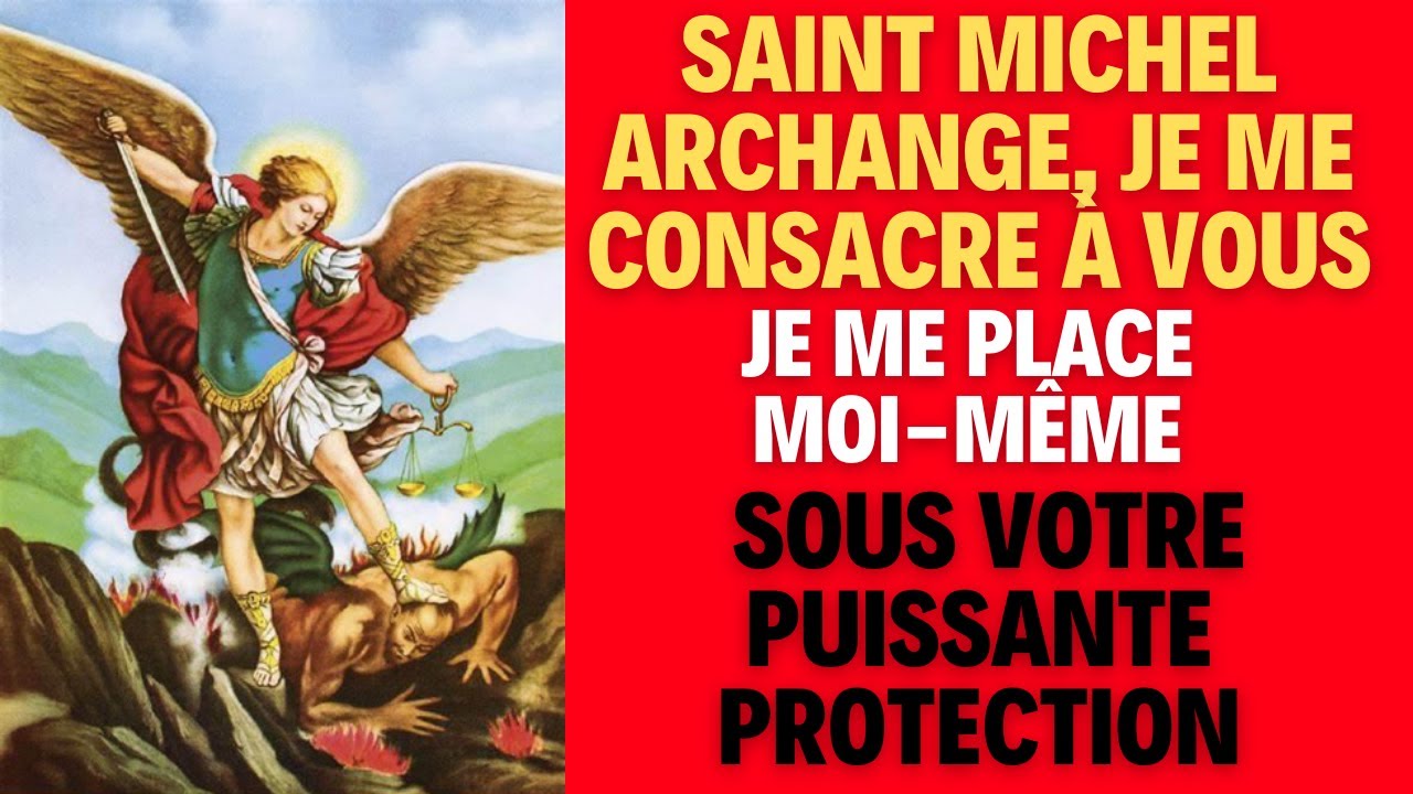 🙏𝐏𝐑𝐈𝐄𝐑𝐄 𝐏𝐔𝐈𝐒𝐒𝐀𝐍𝐓𝐄 𝐚̀ 𝐒𝐀𝐈𝐍𝐓 𝐌𝐈𝐂𝐇𝐄𝐋 𝐀𝐑𝐂𝐇𝐀𝐍𝐆𝐄🙏 - YouTube
