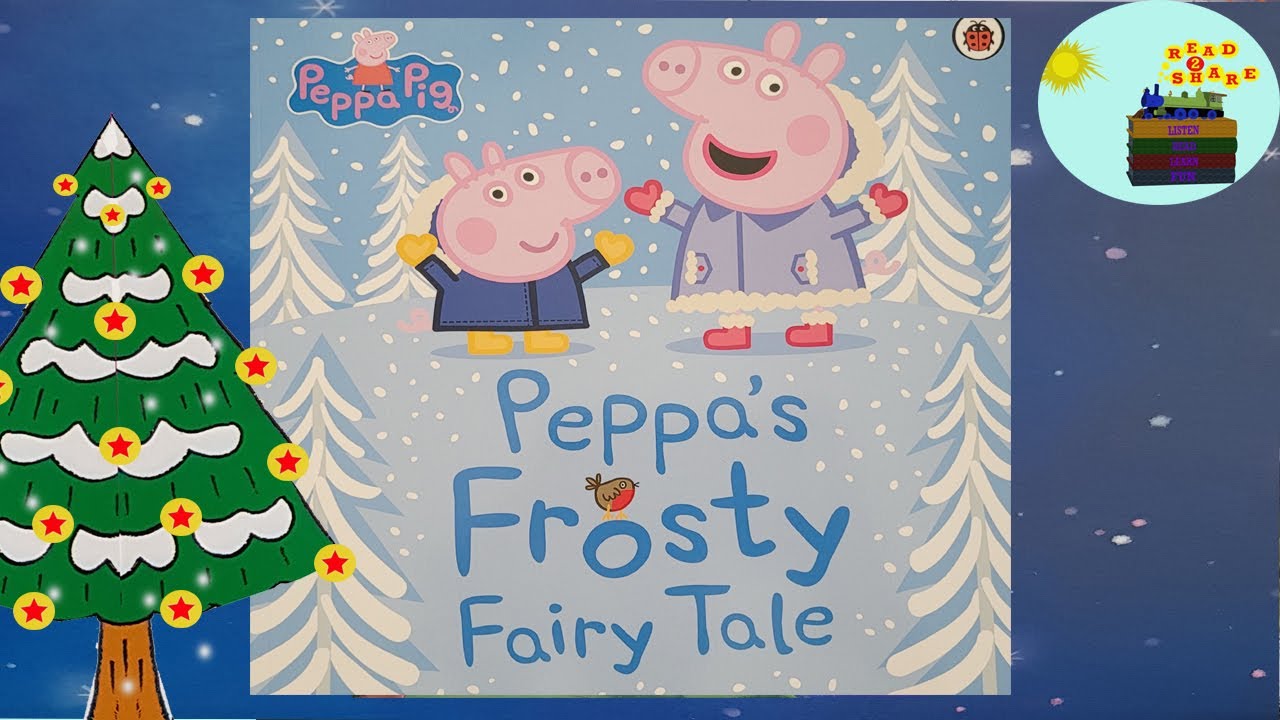 Peppa Pig | Peppa's Frosty Fairy Tale - YouTube