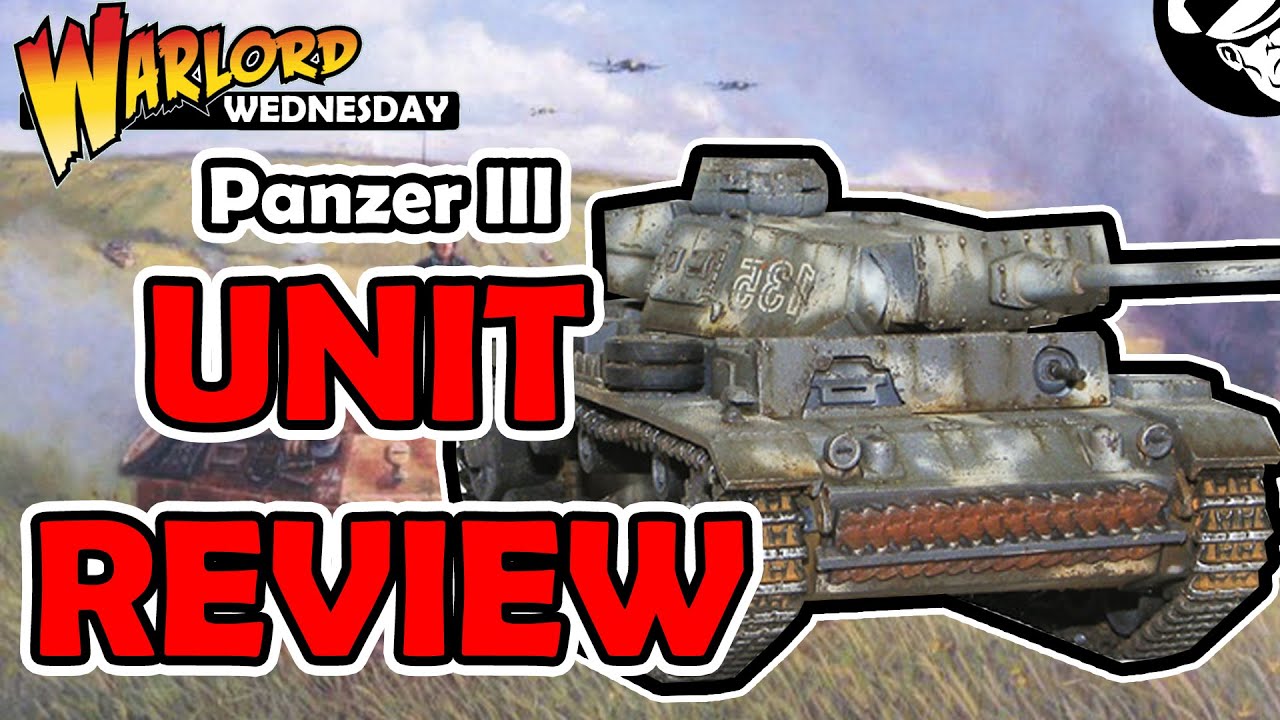 Panzer III Unit Review! | Bolt Action! - YouTube